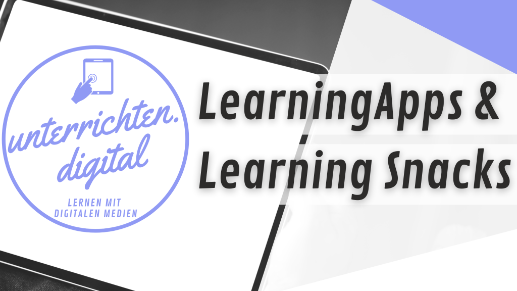 Learning Apps und LearningSnacks - Tools für Üben und Wiederholen im ...