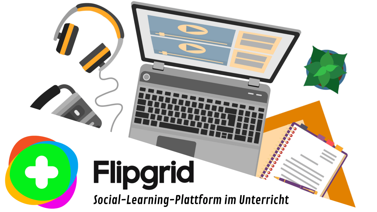 Flipgrid - Video-Response-Plattform für kommunikativen Unterricht ...